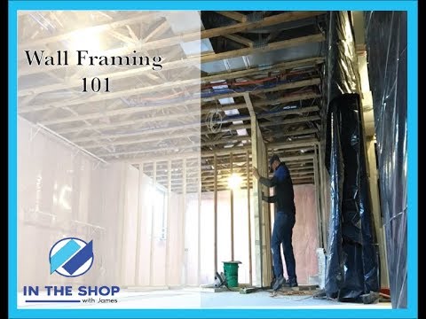 Wall Framing 101