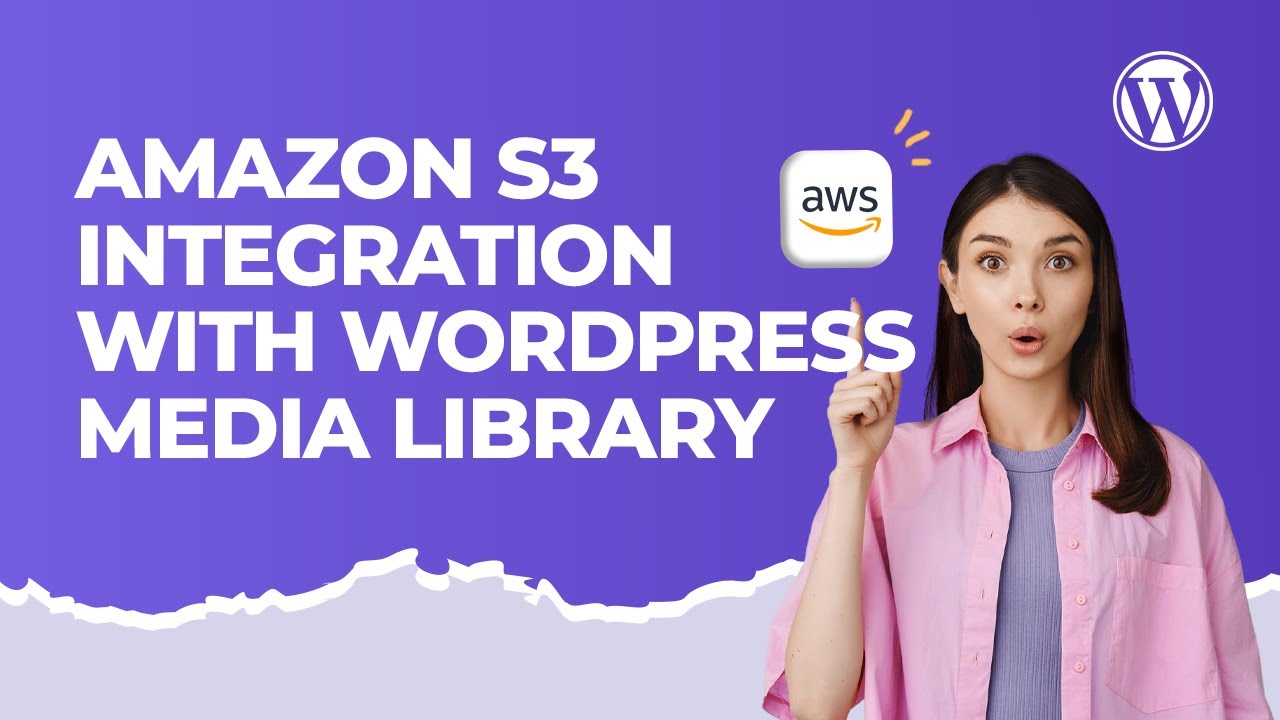How to Connect Amazon S3 to WordPress Media Library (Step-by-Step)