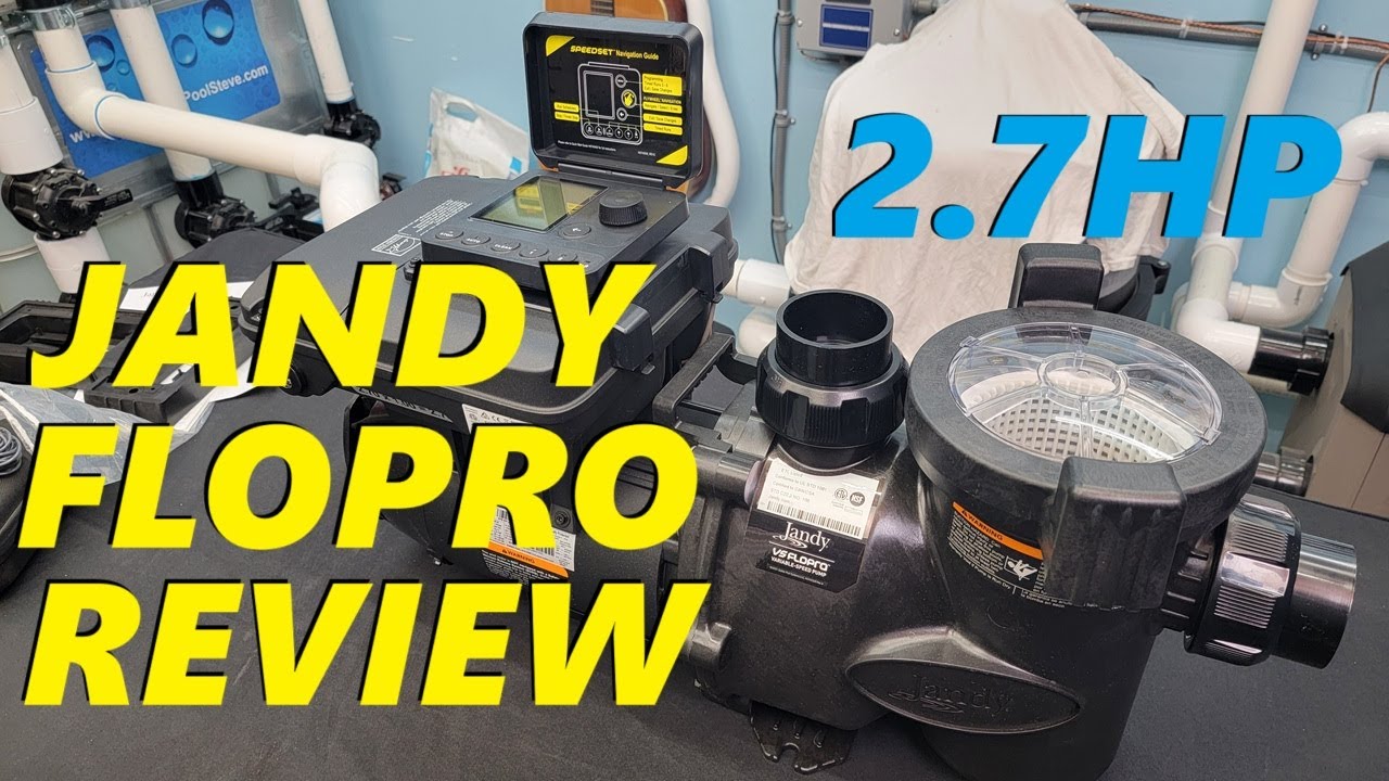 Jandy FloPro Variable Speed Pool Pump Review