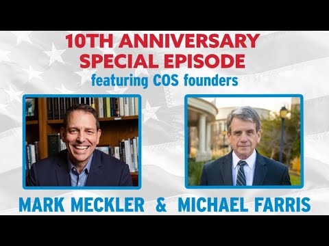 REPLAY: COS Turns 10! with Founders Mark Meckler & Michael Farris ...