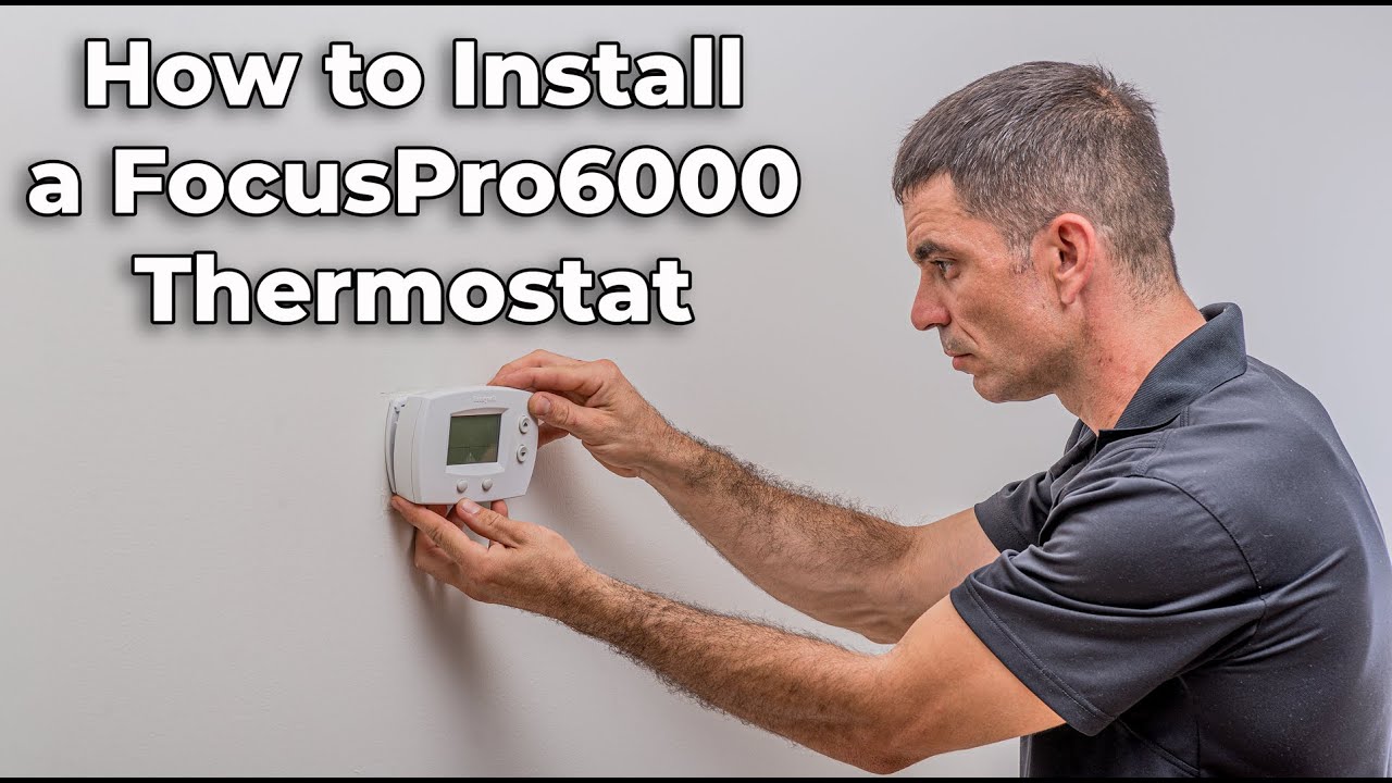 FocusPRO 6000 Thermostat Installation on a Heat Pump