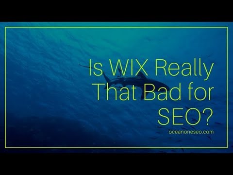 Is Wix Really That Bad For SEO
