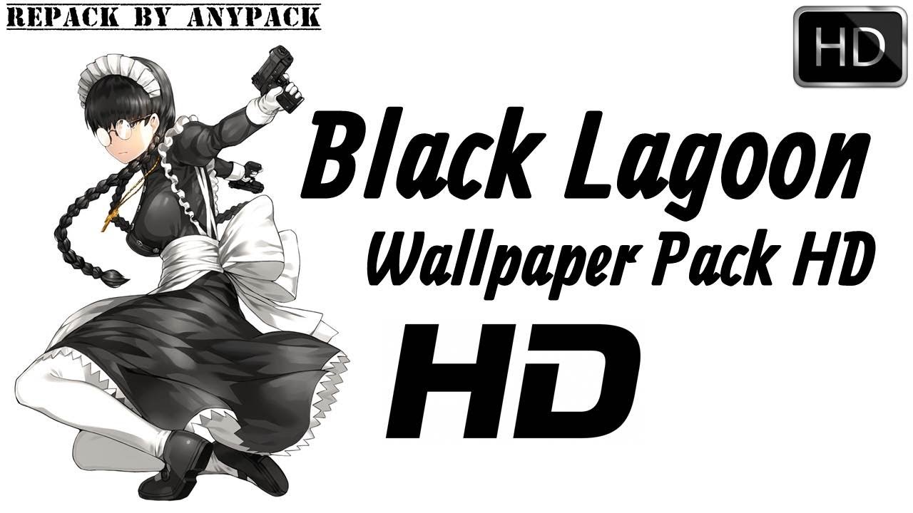Black Lagoon Wallpaper Pack HD