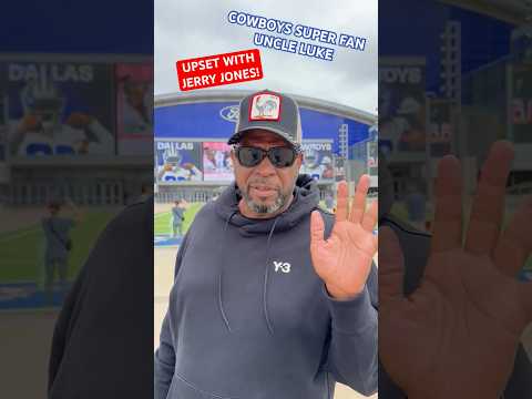 #COWBOYS FAN “UNCLE LUKE” ✭ UPSET WITH JERRY JONES & WANTS TO MEET WITH HIM! ???? 2 Live Crew ???? #NFL