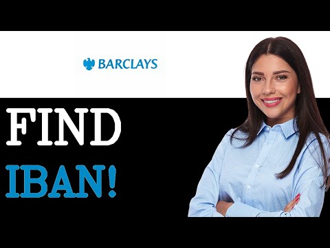 Where To Find IBAN Number On Barclays Bank (2025)