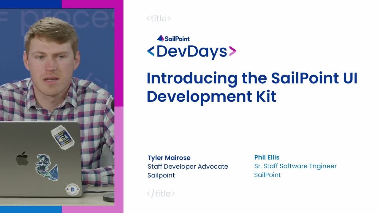 Introducing the SailPoint UI Development Kit