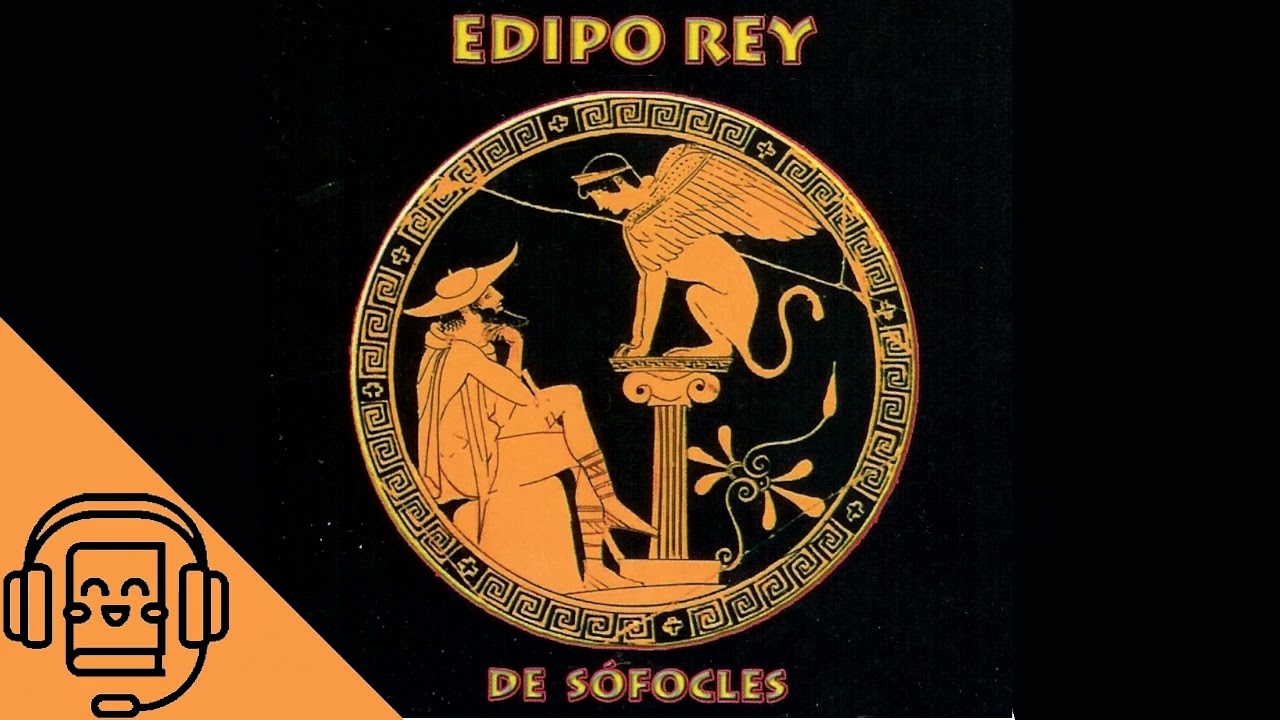 Edipo Rey de Sófocles (Audiolibro)