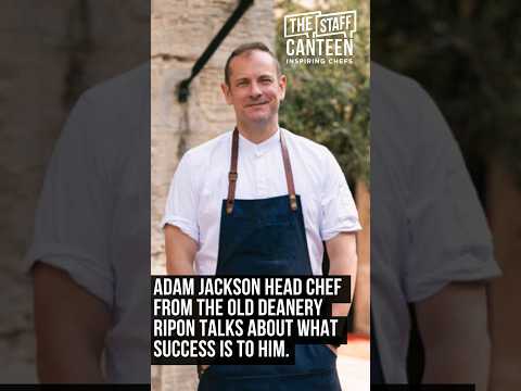 Adam Jackson Head Chef from The Old Deanery Ripon talks about what his ...