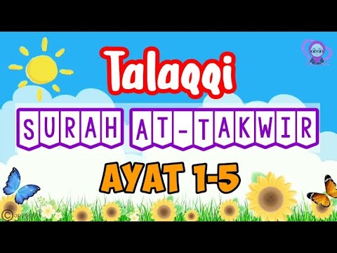 Talaqqi Surah At-Takwir Ayat 1-5