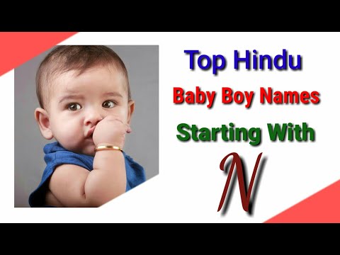 Baby Boy Names That Start With "N" | Hindu Baby Boy Names Satarting With "N" | Supriya Dev
