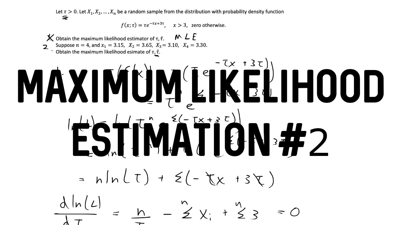 Maximum Likelihood Estimation | Example 2