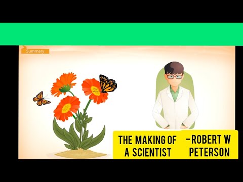 The Making of a Scientist Summary Class 10 English Chapter 6