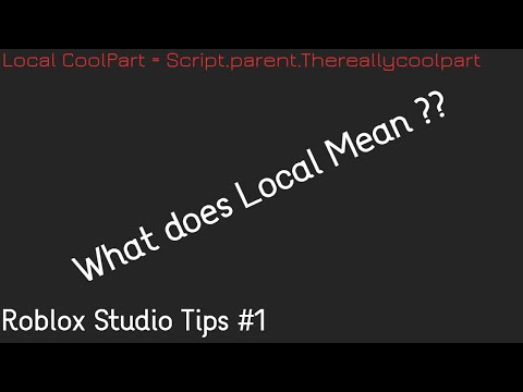 What does Local Mean? | Roblox Studio Tips #1