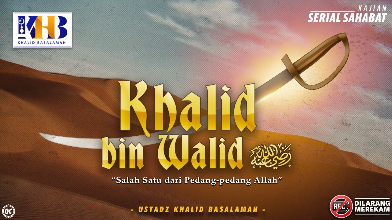 The Legendary Life of Khalid Bin Walid: The Sword of Allah | Galaxy.ai