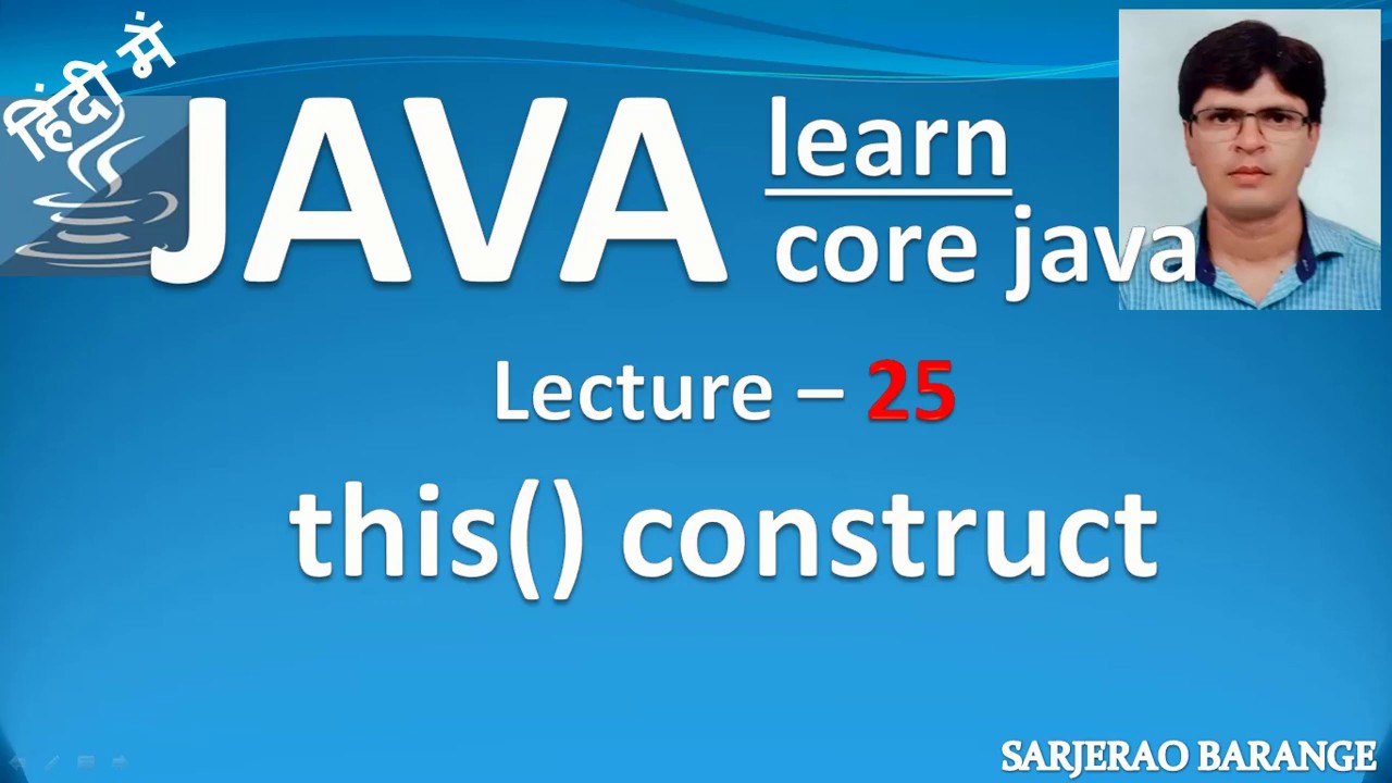 Learn Core Java : call a constructor from  same class constructor using this() constructor chaining