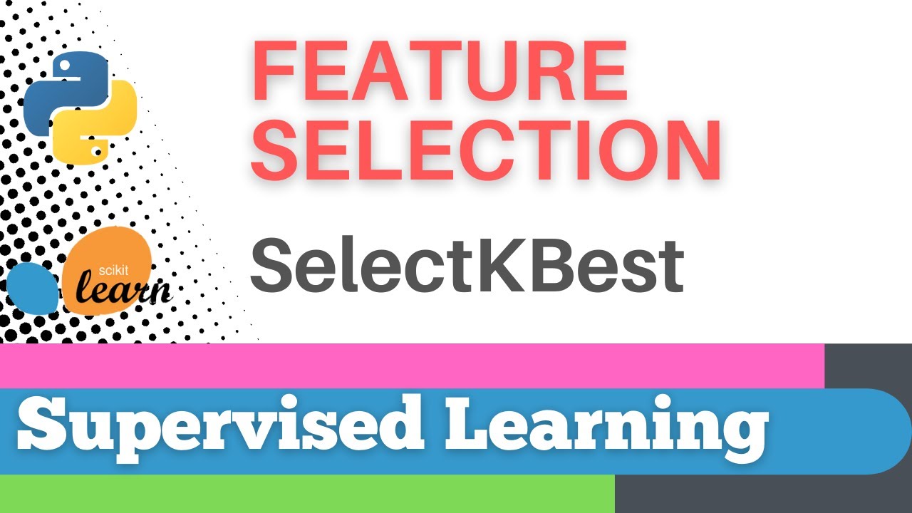 #89: Scikit-learn 86:Supervised Learning 64: Feature selection