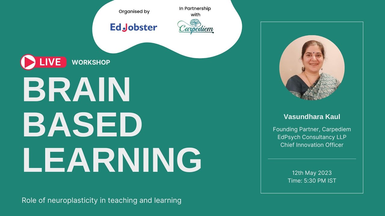 Brain Based Learning for Teachers: Workshop by Edjobster