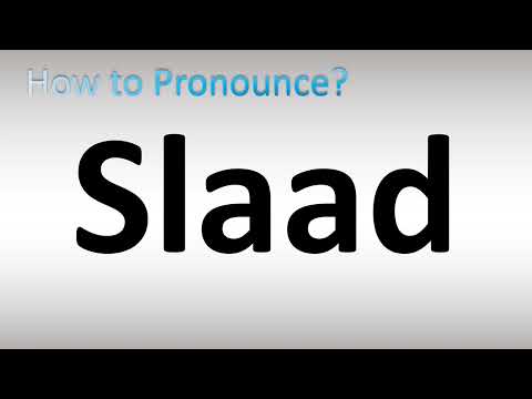 How to Pronounce Slaad