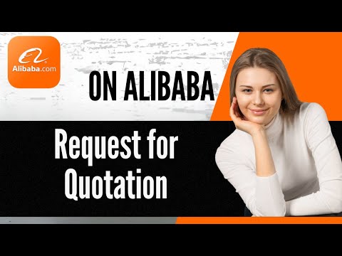 How to Request for Quotation on Alibaba