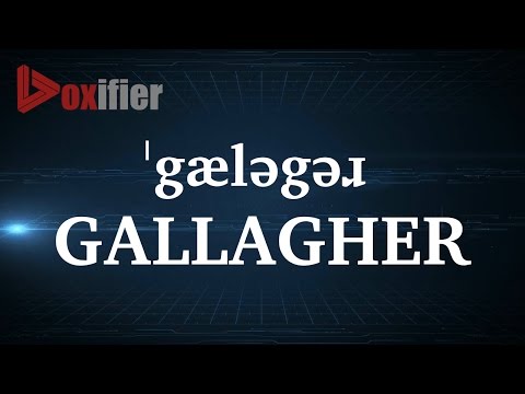 How to Pronunce Gallagher in English - Voxifier.com