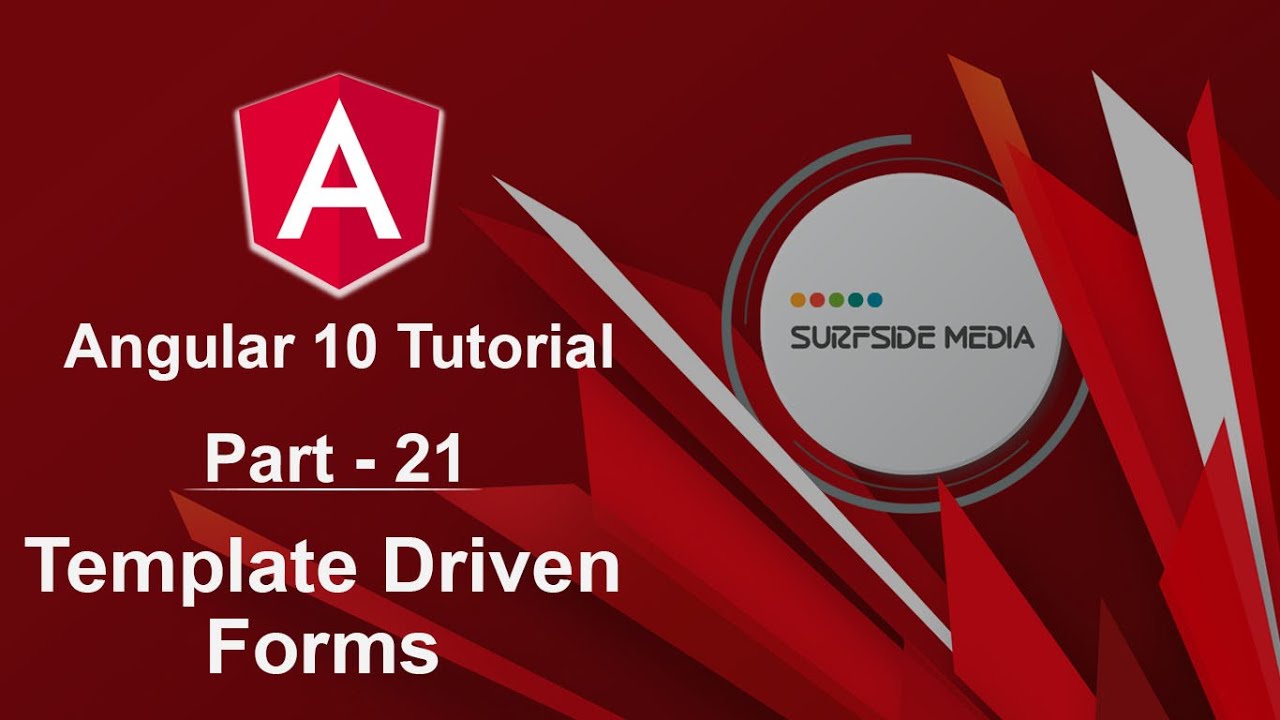 Angular 10 Tutorial - Template Driven Forms