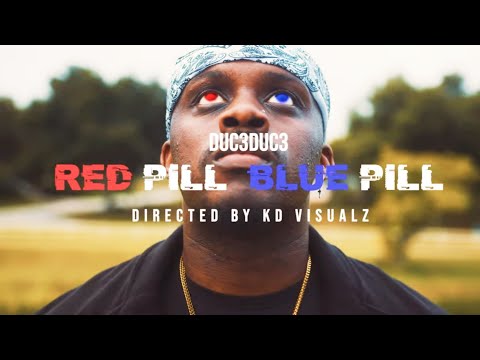 RED PILL BLUE PILL - Duc3Duc3 prod. Trackslammerz