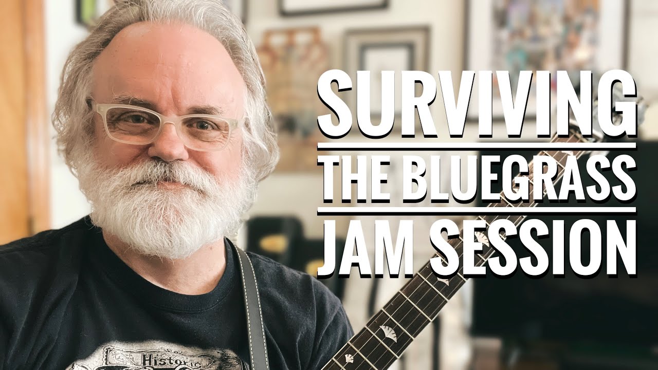 Surviving the Bluegrass Jam