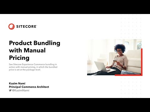 Demo: Manual Pricing with Dynamic Bundles in Sitecore XC | merchandising