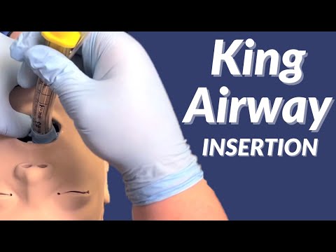 King Airway Insertion Demonstration