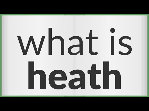 Heath | meaning of Heath