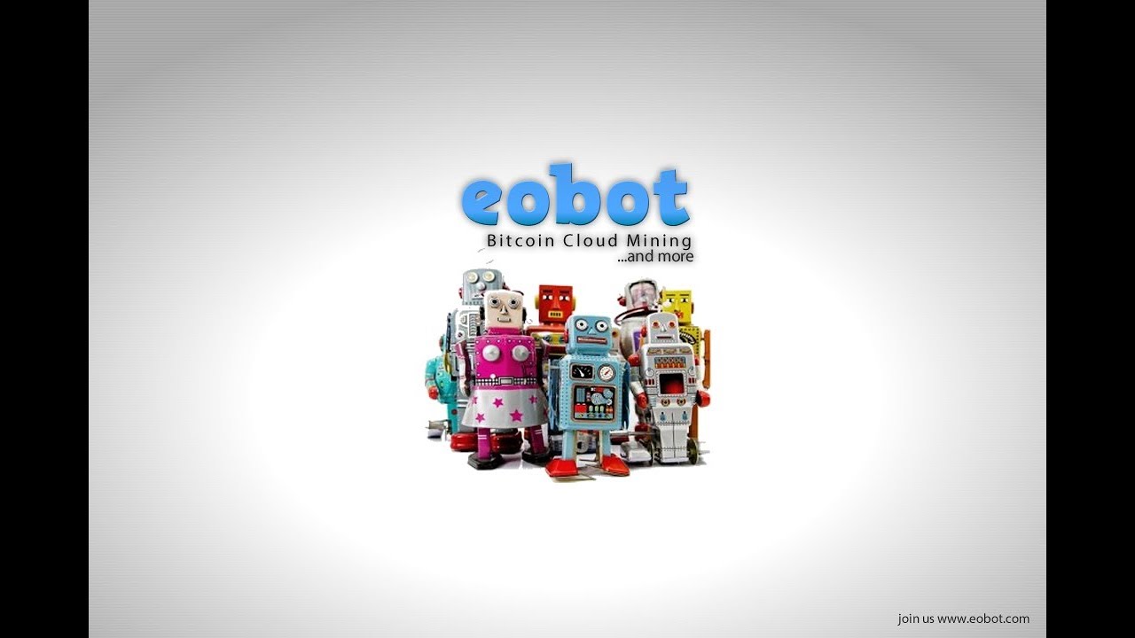Eobot Cloud Mining Tutorial Strategy