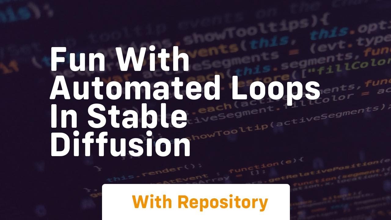 Fun with automated loops in stable diffusion