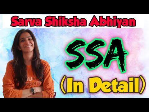 SSA | Sarva Shiksha Abhiyan | B.Ed. | M.Ed. | UGC NET Paper-1 | Inculcate Learning | By Ravina
