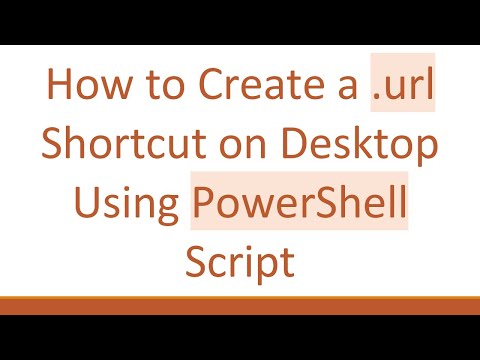 How to Create a .url Shortcut on Desktop Using PowerShell Script