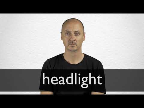 HEADLIGHT definition and meaning | Collins English Dictionary