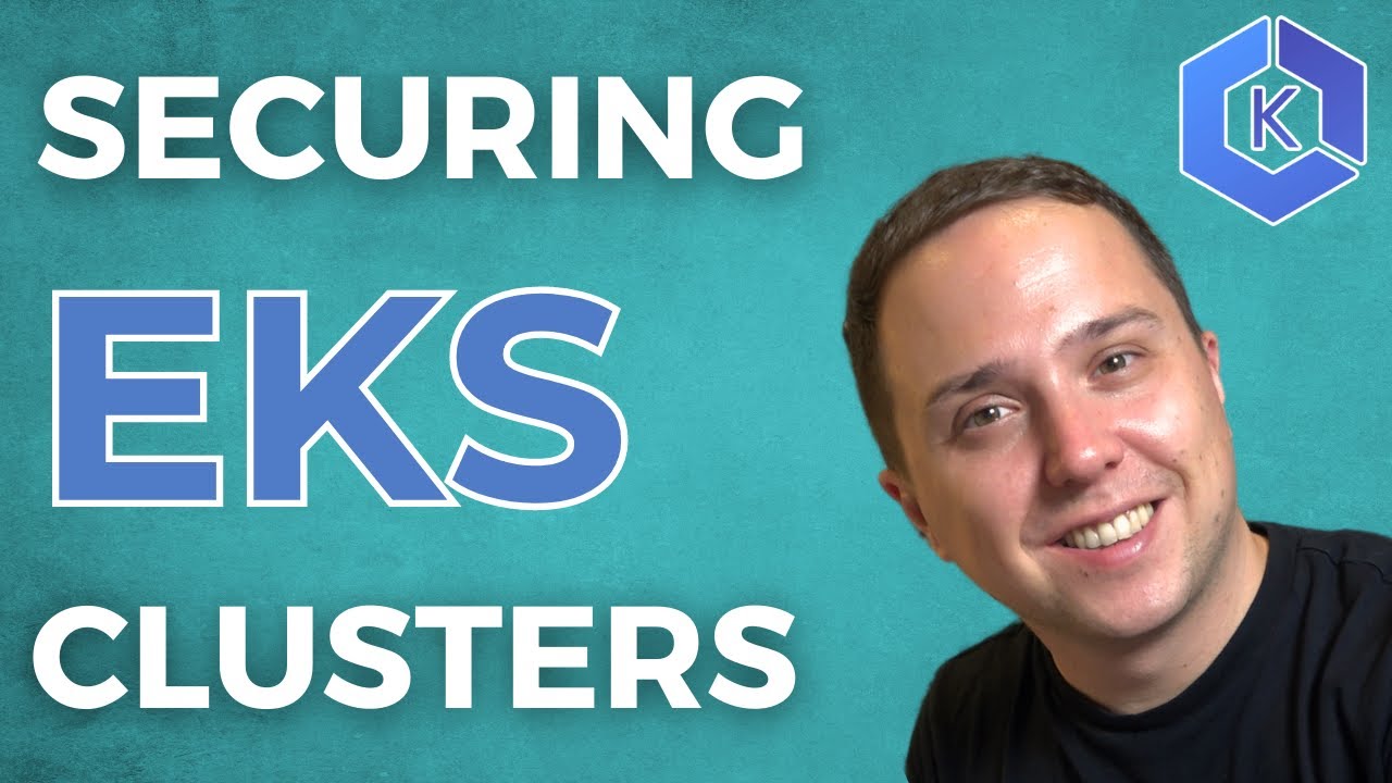 EKS Security Guide for Containers, Nodes, and Avoiding Misconfigurations