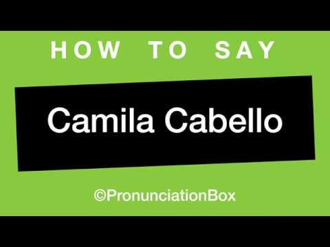 How To Say Camila Cabello