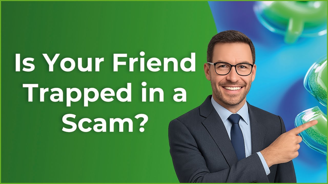 How to Handle a Friend Involved in a MLM/Ponzi Scheme Scam