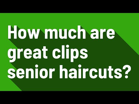 How much are great clips senior haircuts?