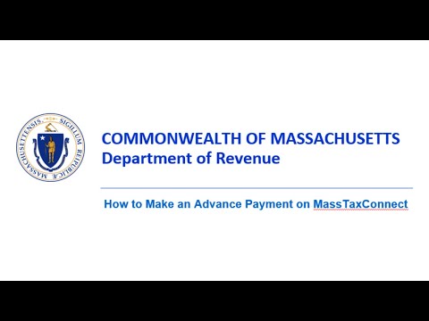 How to Make an Advance Payment on MassTaxConnect