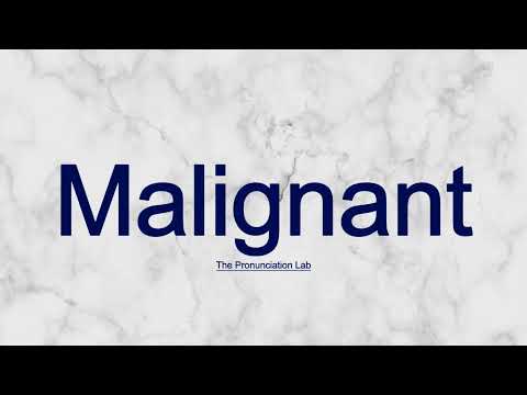 Malignant Pronunciation: How to Say Malignant | How to Pronounce Malignant? #pronunciation