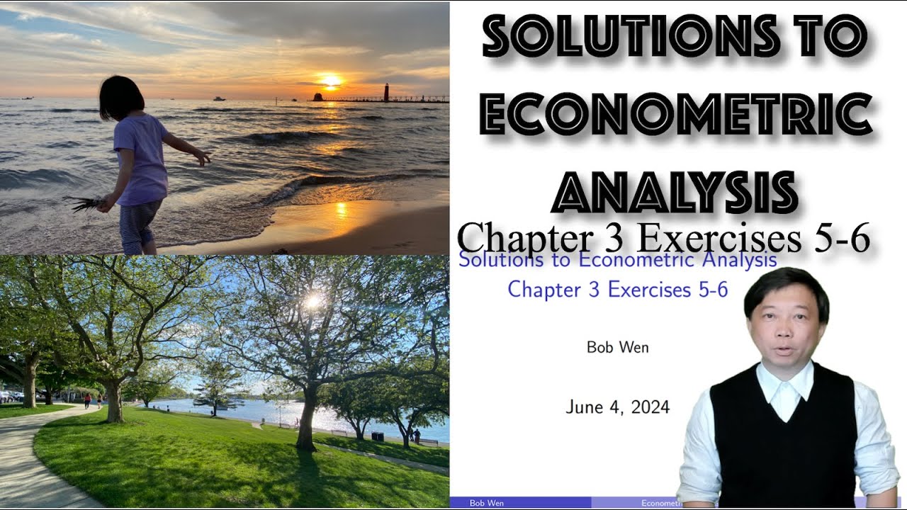 【Solutions to Econometric Analysis】Tutorial 2: Chapter 3 Least Squares Regression Exercises 5-6