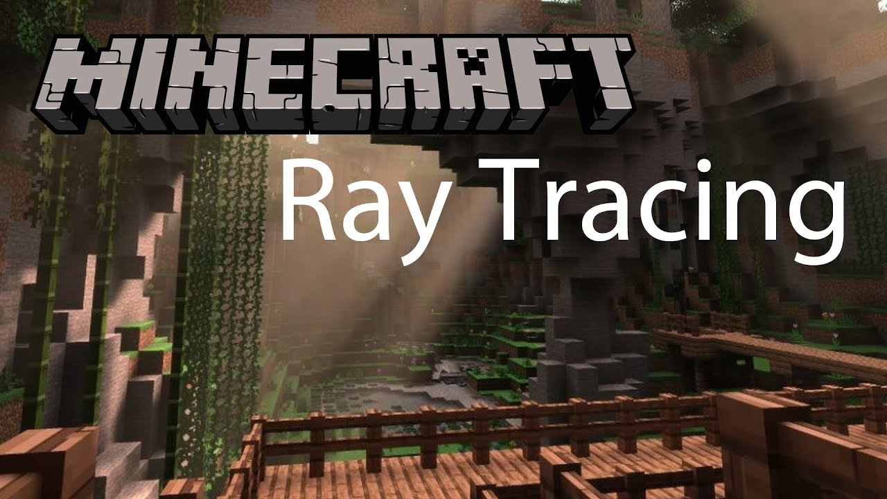 Minecraft NVIDIA Ray Tracing & Render Dragon Gameplay Trailer, Details