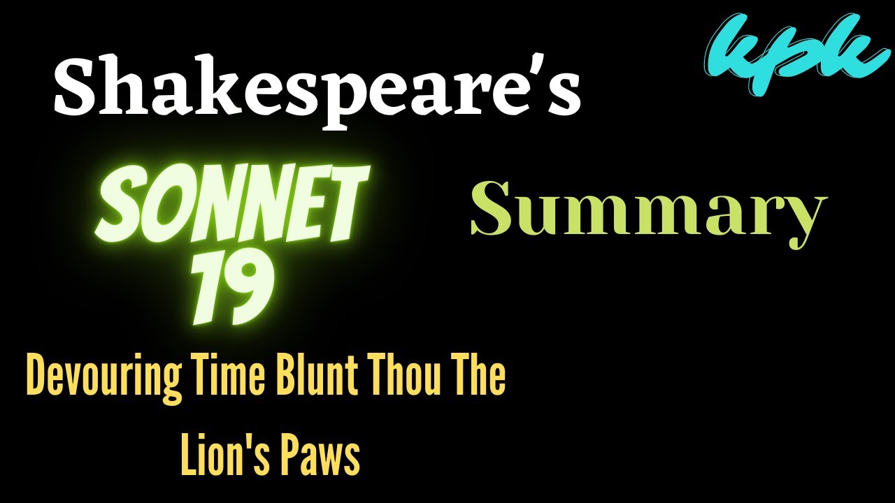 Shakespeare's Sonnet 19 Summary in English