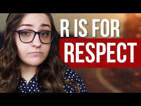 R is for Respect | What's in a Word?