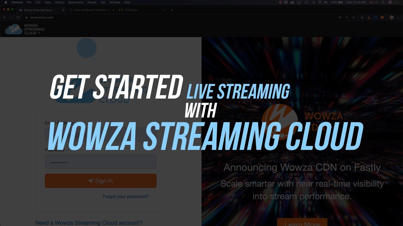 Get Started Live Streaming With Wowza Streaming Cloud