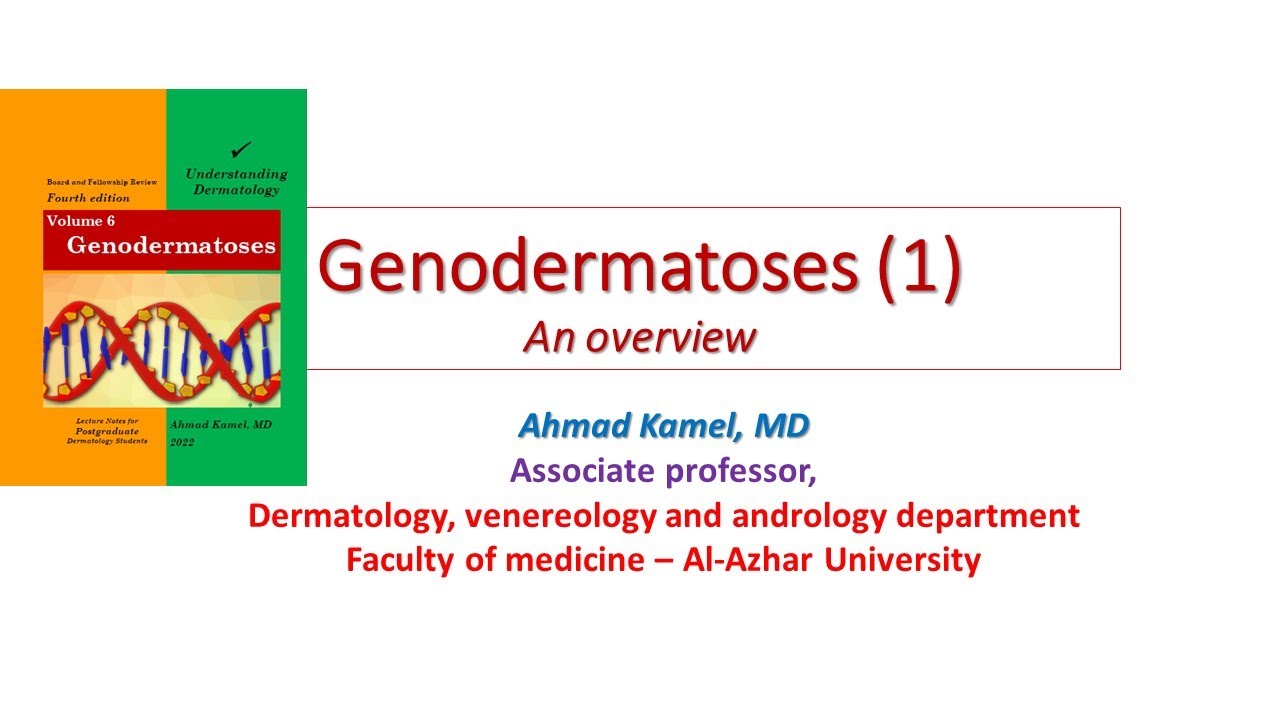 Genodermatoses 1