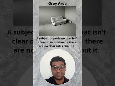 #idioms - Unraveling the Grey Area: Exploring the Meaning of an Idiom | English Idioms Explained