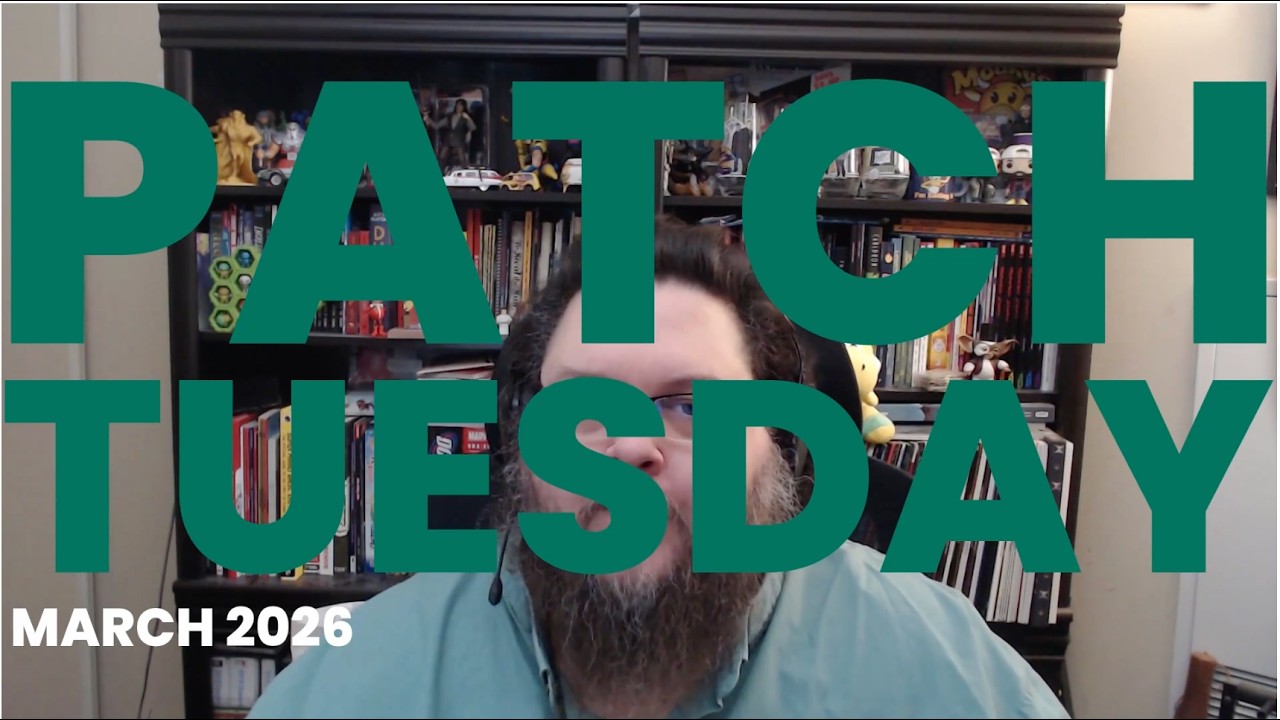 Patch Tuesday Update | March 2026