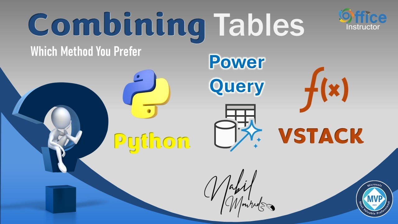 Python  vs Power Query or VSTACK for Combining Tables